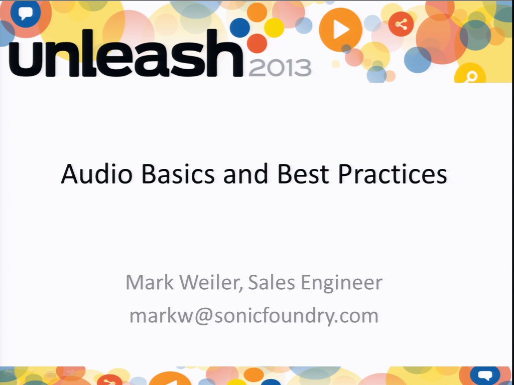 Audio Basics and Best Practices